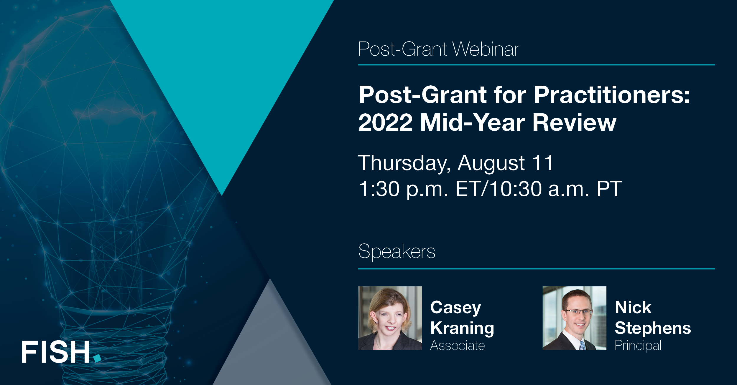 Post Grant for Practitioners: 2022 Mid-Year Review