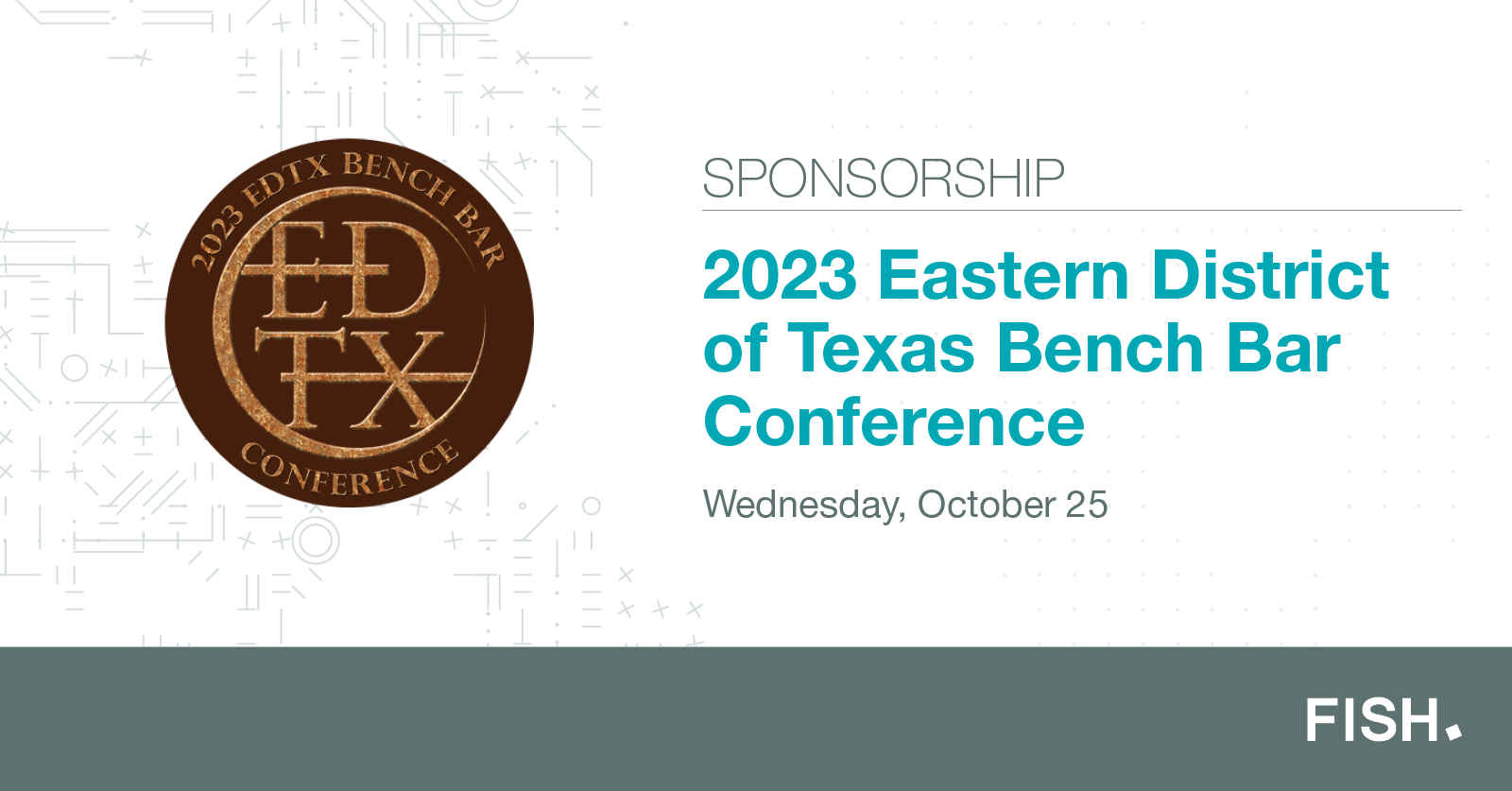 2023 Eastern District of Texas Bench Bar Conference
